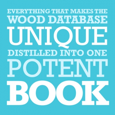 WOOD! book: Identifying and Using Hundreds of Woods Worldwide | The ...